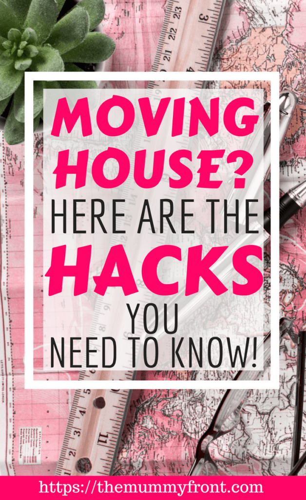 Moving House? Here Are The Hacks You Need To Know - The Mummy Front