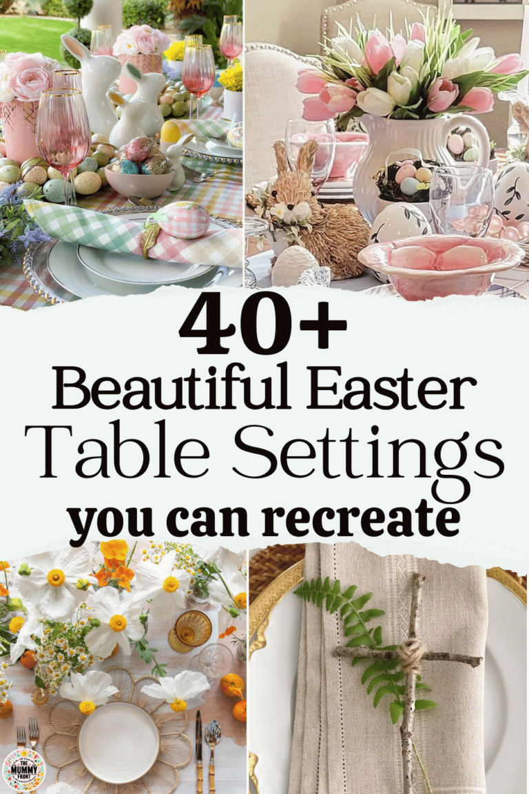 42 Beautiful Easter Table Settings to Recreate! - The Mummy Front