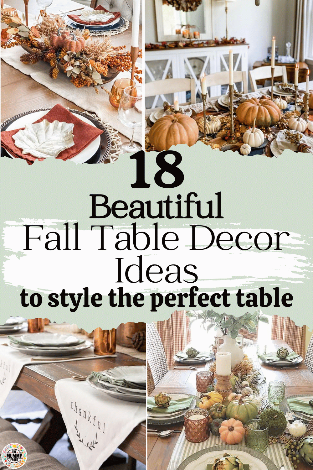 18 Fall Table Decor Ideas to Style the Perfect Table - The Mummy Front