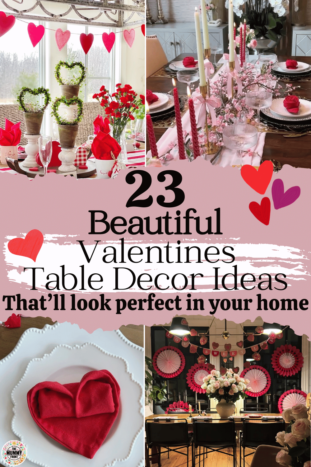 23 Romantic Valentines Table Decor Ideas You'll Love - The Mummy Front